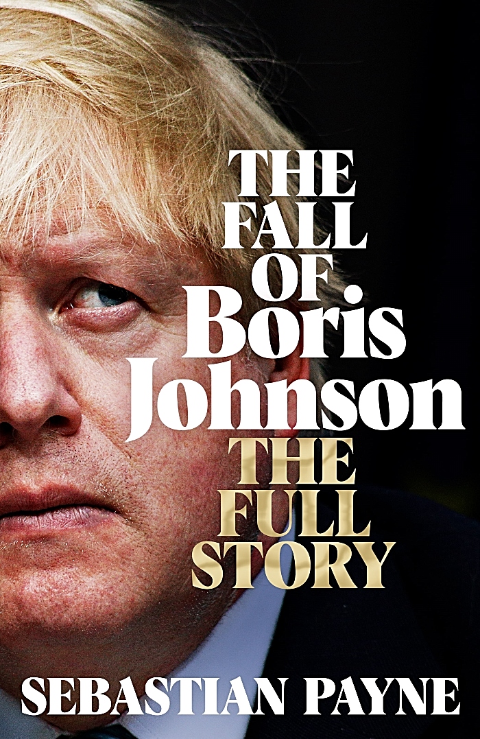 Sebastian Payne to launch “The Fall of Boris Johnson” book – TittlePress
